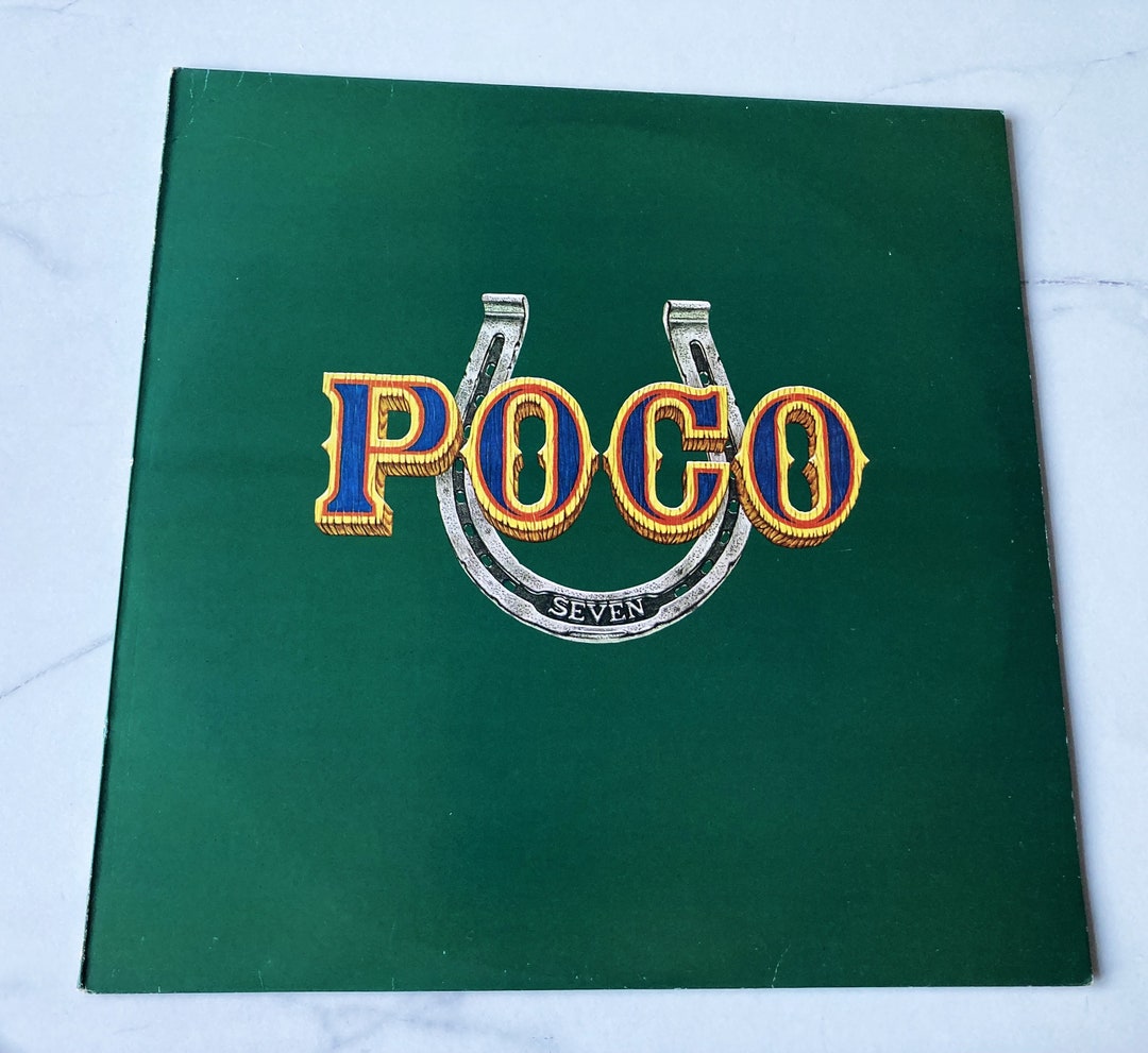 Poco - Seven - Original 1974 UK Vinyl LP Vintage Record Country Rock ...