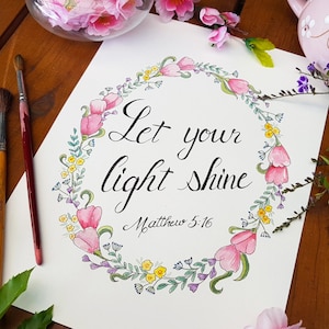 Let Your Light Shine Original Watercolour Painting, Matthew 5:16 Bible ...