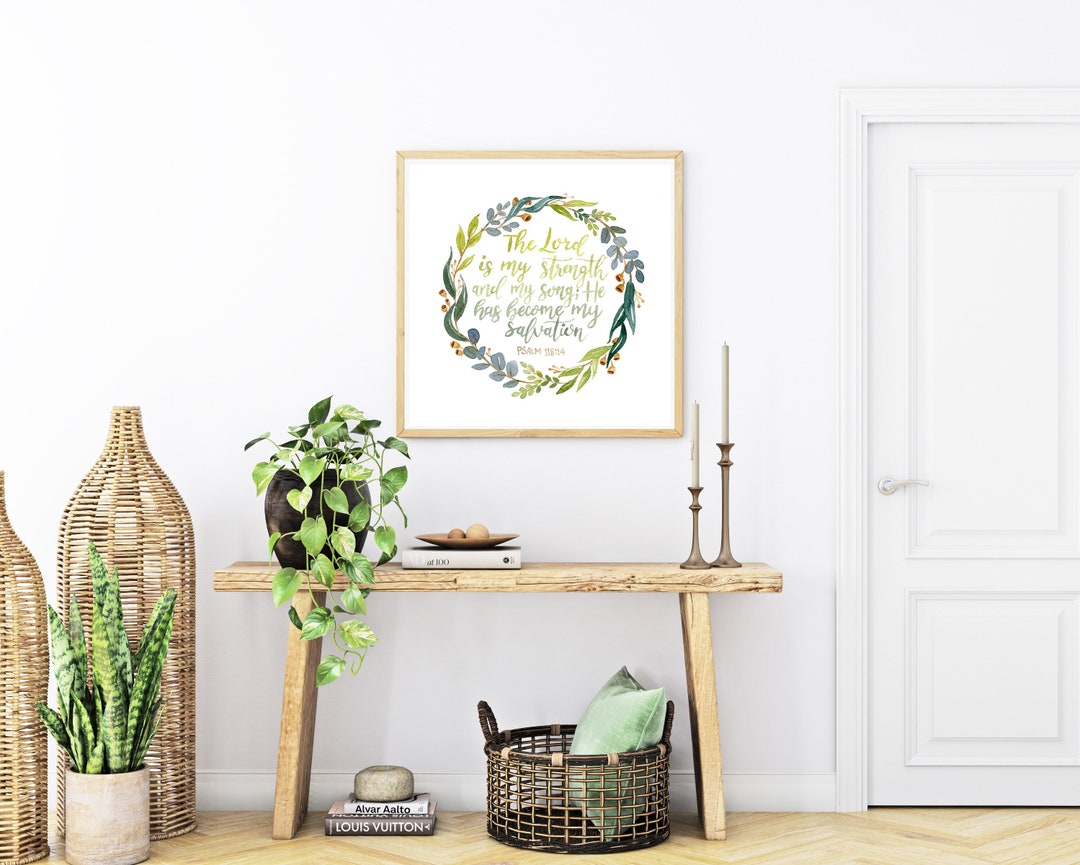 Green Leaf Wreath Bible Quote Art Print, the Lord is My Strength & My ...