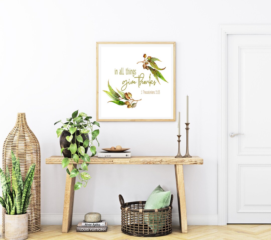 Bible Verse Art Print, in All Things Give Thanks, Thankfulness Quote 1 ...