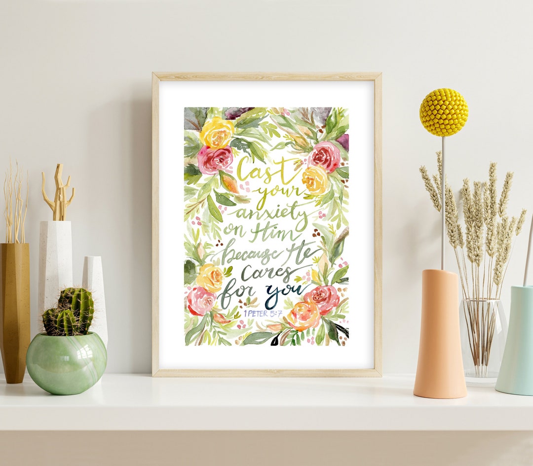 Cast Your Anxiety on Him Bible Quote Art Print, 1 Peter 5:7 ...