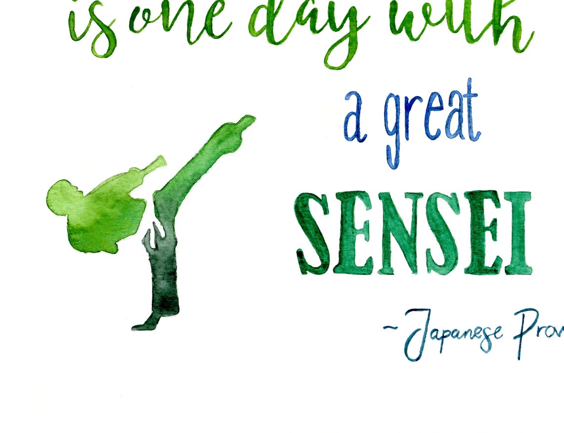 Sensei Gift, Art Print, Karate Teacher Gift, Japanese Proverb ...