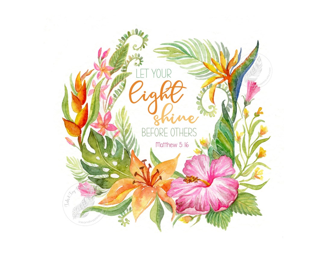 Bible Verse Art Print, Let Your Light Shine Before Others, Quote ...