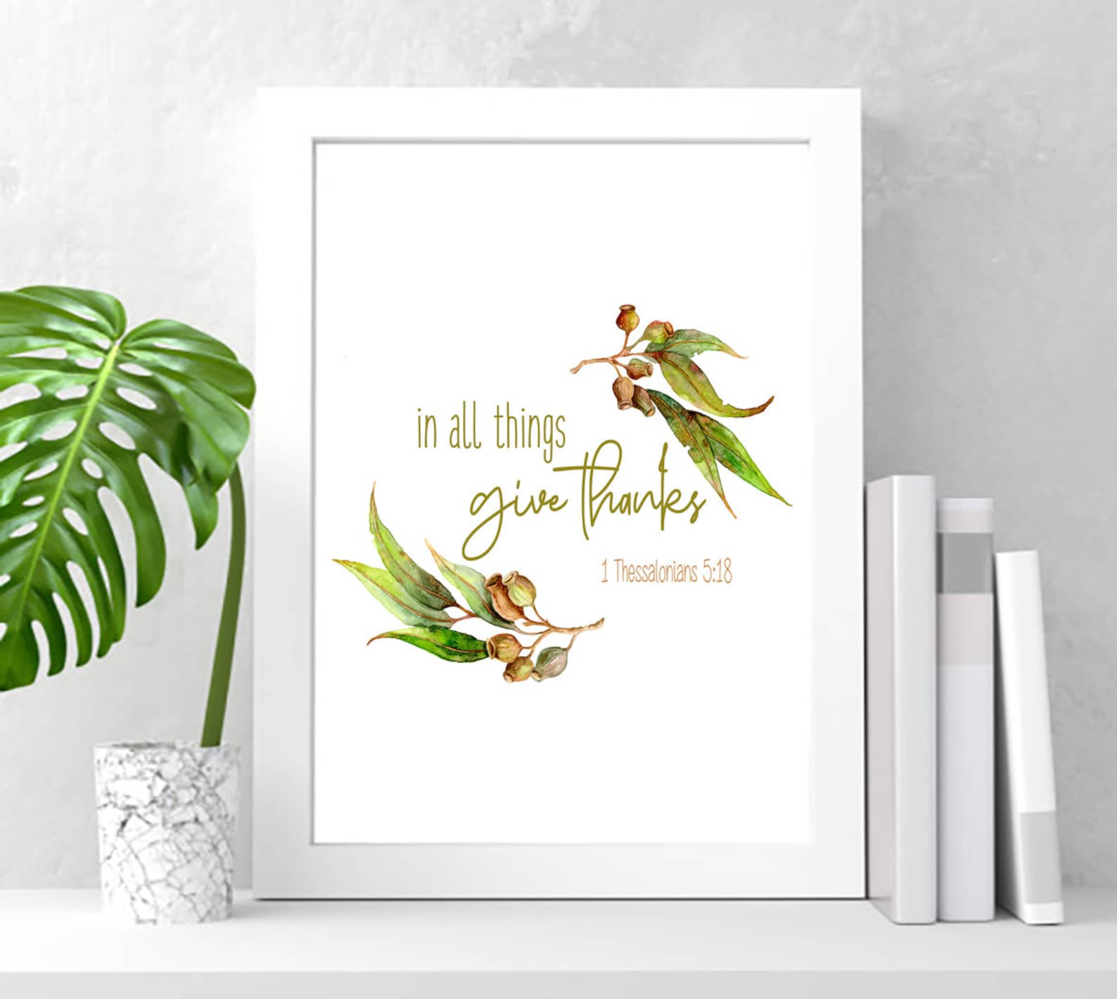 Bible Verse Art Print, in All Things Give Thanks, Thankfulness Quote 1 ...