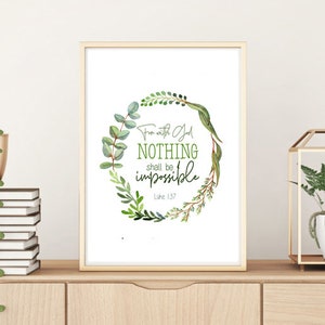 For With God Nothing Shall Be Impossible, Bible Quote Art Print ...