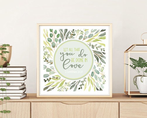 Bible Verse Art Print Let all that you do be done in Love | Etsy