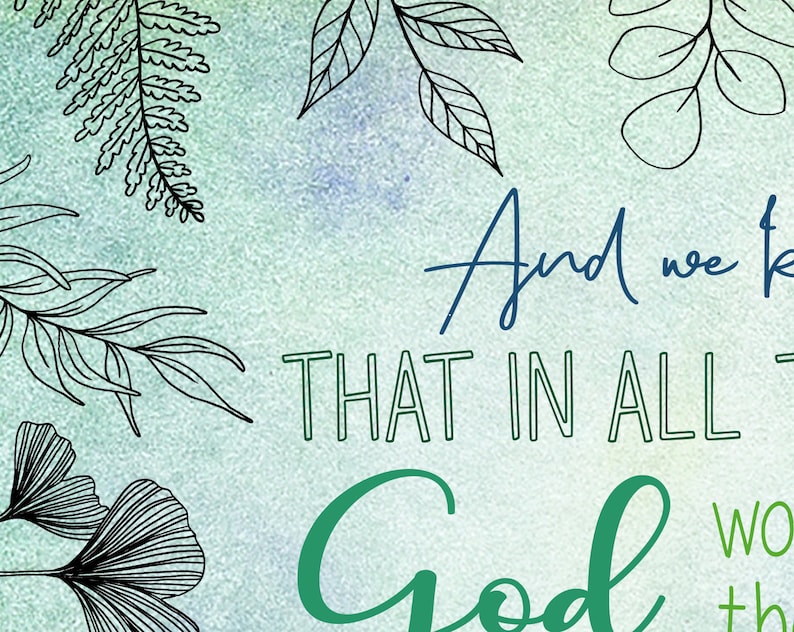 In All Things God Works for Good Bible Quote Art Print | Etsy Australia