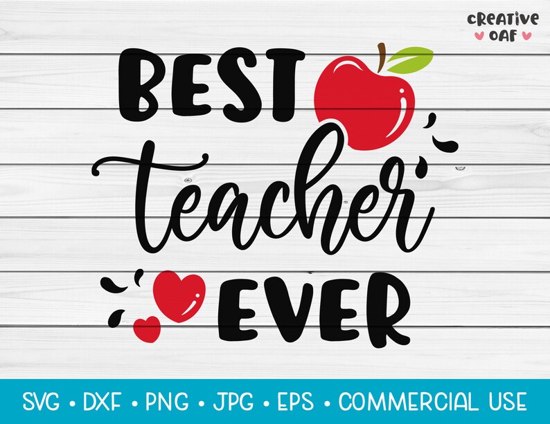 Best Teacher Ever SVG Vector Cutting File. Cute - Etsy