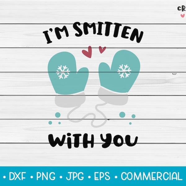 Smitten With the Mitten Svg - Etsy