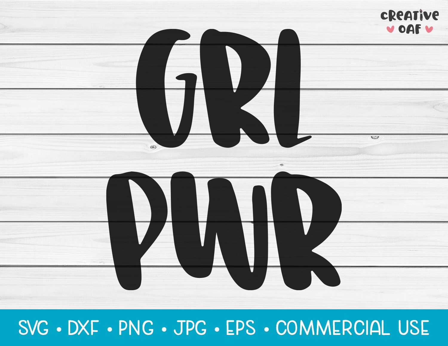 Grl Pwr Svg Vector Cutting File Feminist Phrase Instant Etsy Uk