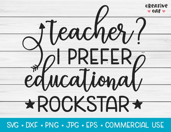 Teacher I Prefer Educational Rockstar SVG Vector Cutting | Etsy