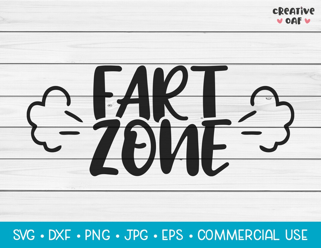 Fart Zone SVG Vector Cutting File. Funny Cute Bathroom - Etsy