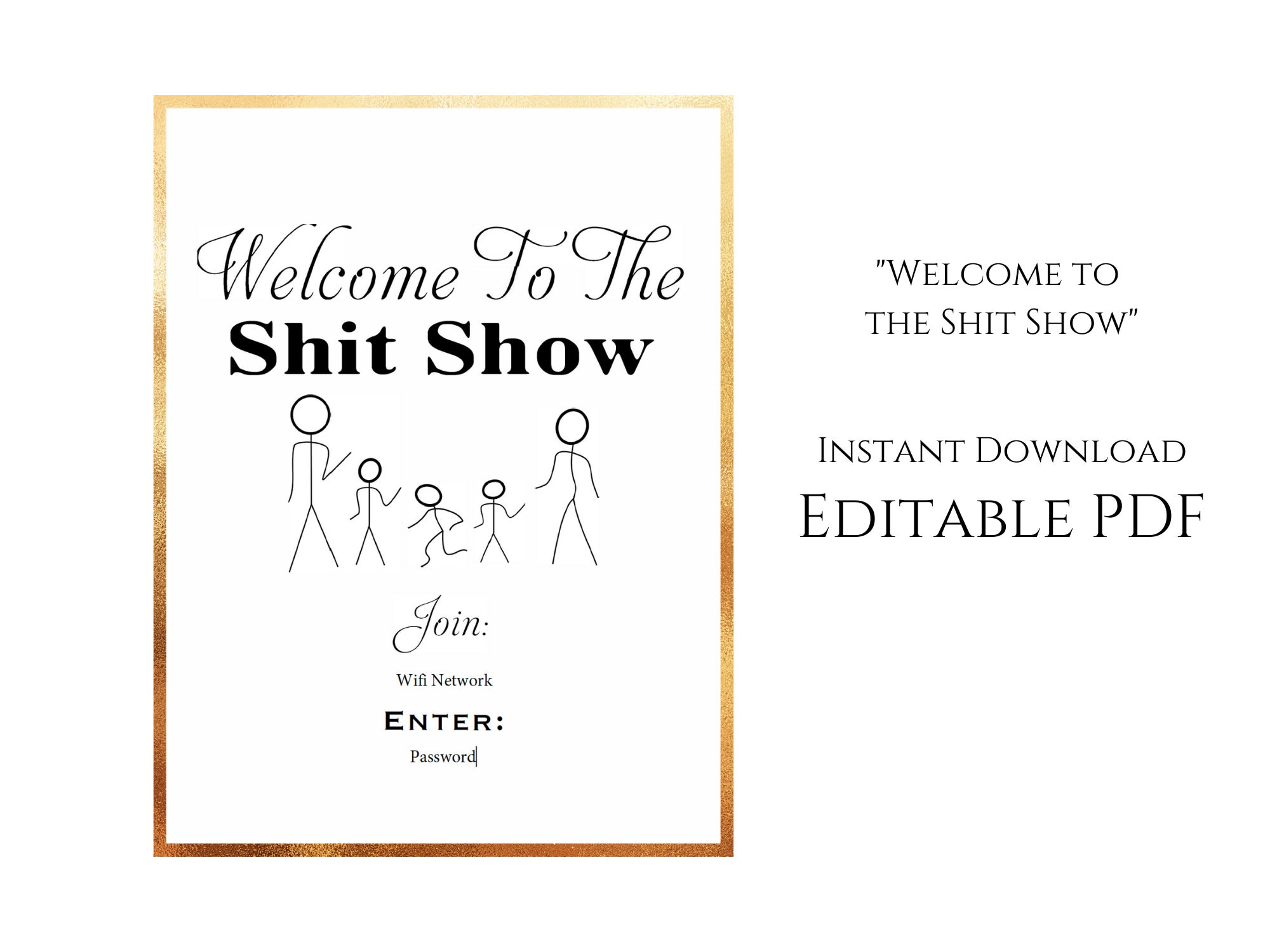 Funny Wifi Password Sign Template: Welcome to Sh*t Show - Etsy