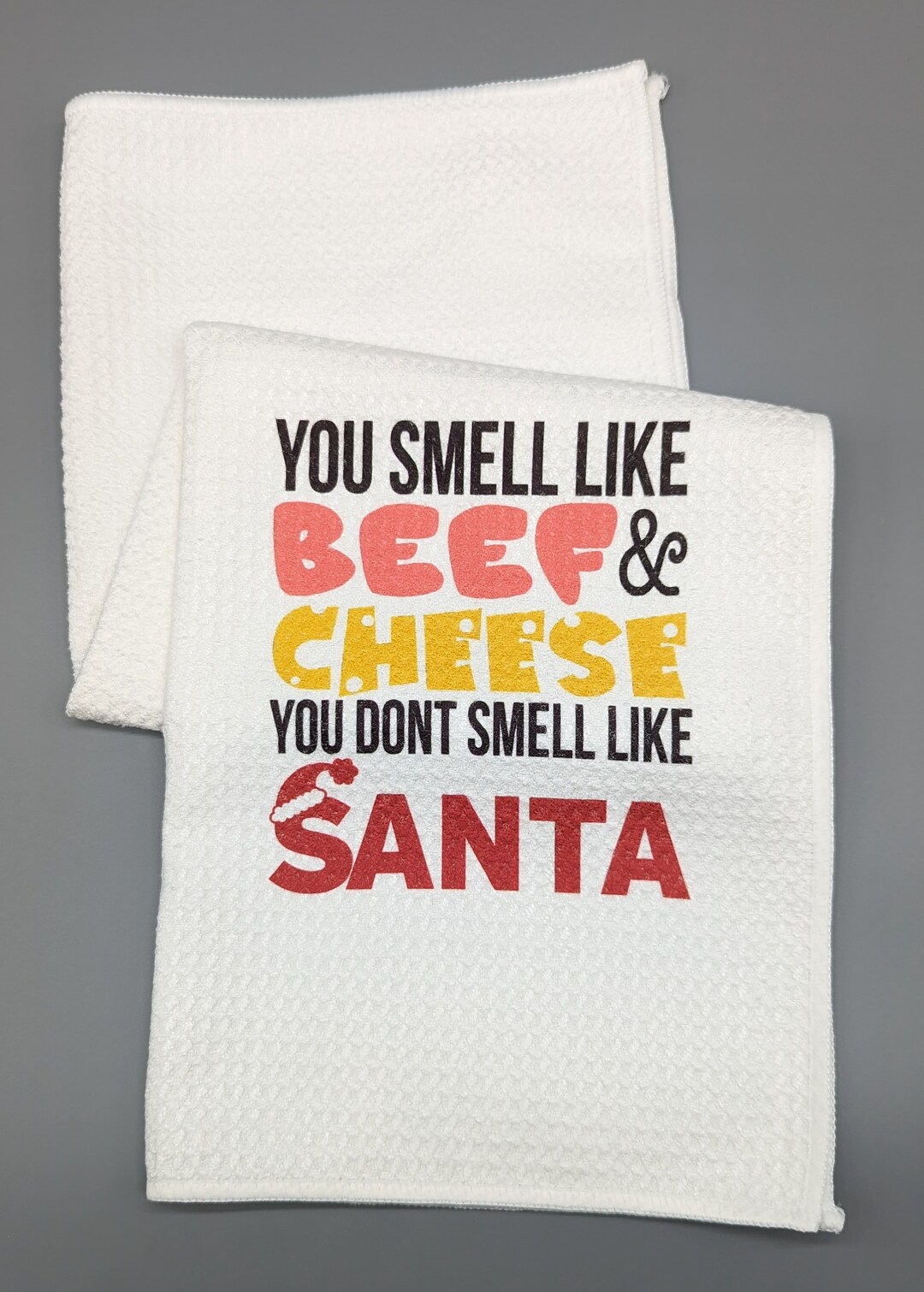 You Don't Smell Like Santa - Etsy