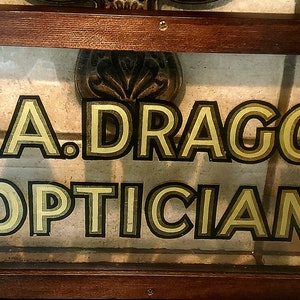 Antique Reverse Painted H.A. Dragon Opticians Sign - Etsy