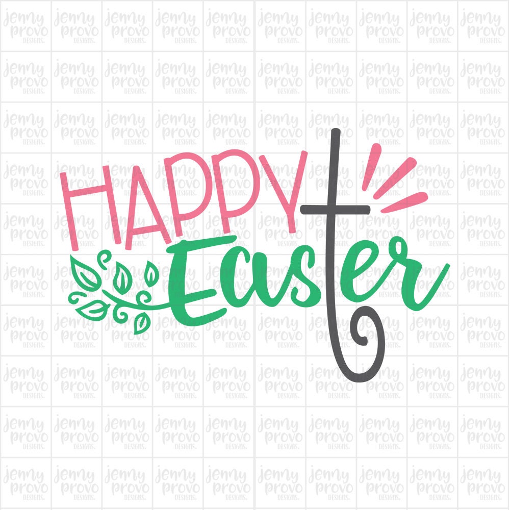Happy Easter - Cutting File in SVG, EPS, PNG and Jpeg for Cricut ...