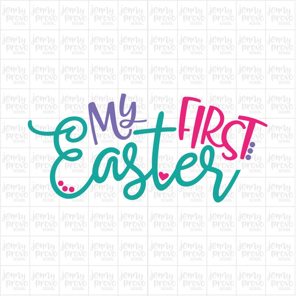 My First Easter Cutting File in SVG, EPS, PNG and Jpeg for Cricut ...
