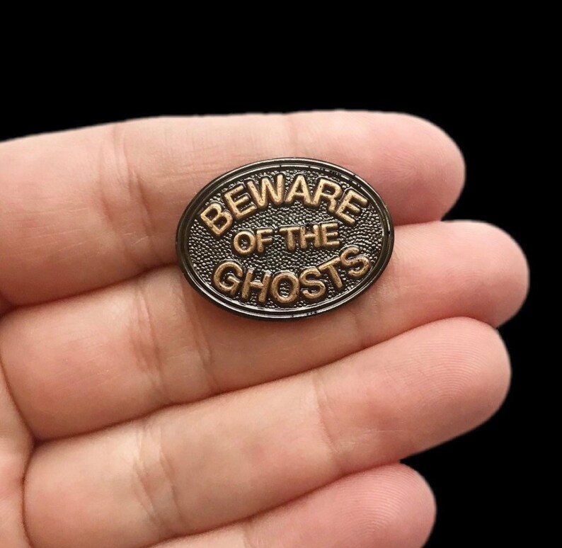 Beware of the Ghosts Pin - Etsy