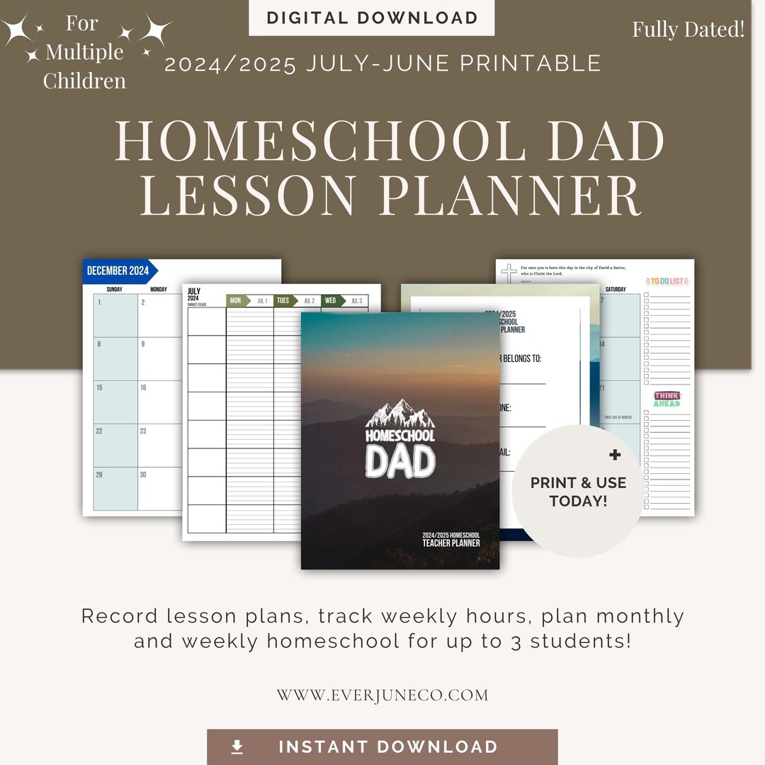 PRINTABLE Homeschool Dad July - June 2024/2025 Homeschool Planner With ...