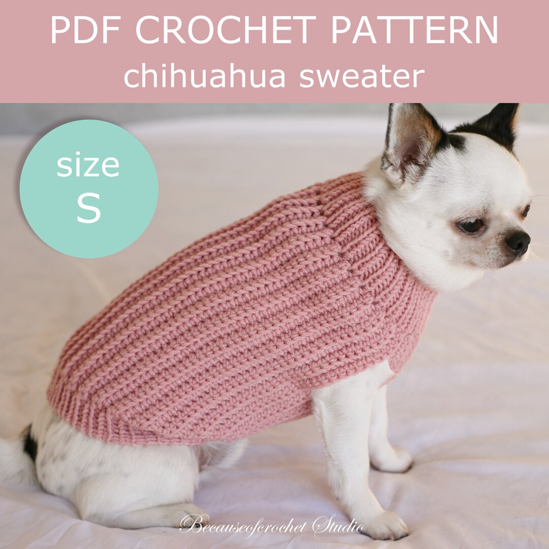 PDF Crochet PATTERN Chihuahua Sweater. Fast and Easy. Made in One Piece ...