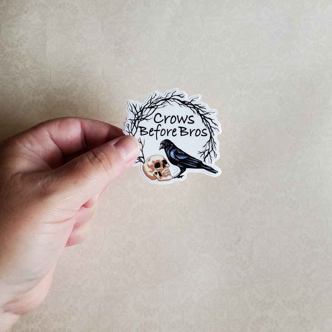 Crows Before Bros Sticker Crow Sticker Funny Animal Sticker - Etsy