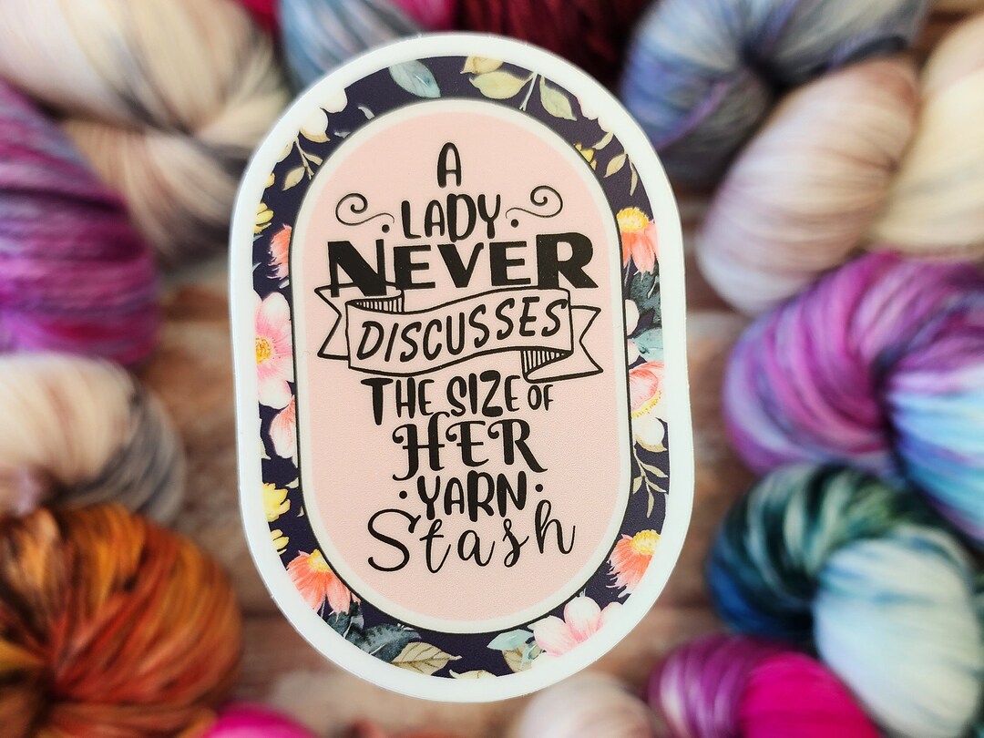 Crochet Sticker, Yarn Stickers, Crochet Decal, Quote Sticker, Cute ...