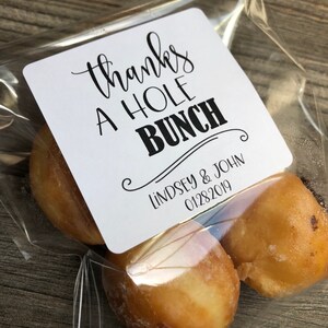 Donut Favor Sticker, Thanks a Hole Bunch, All You Need is Love, Wedding ...