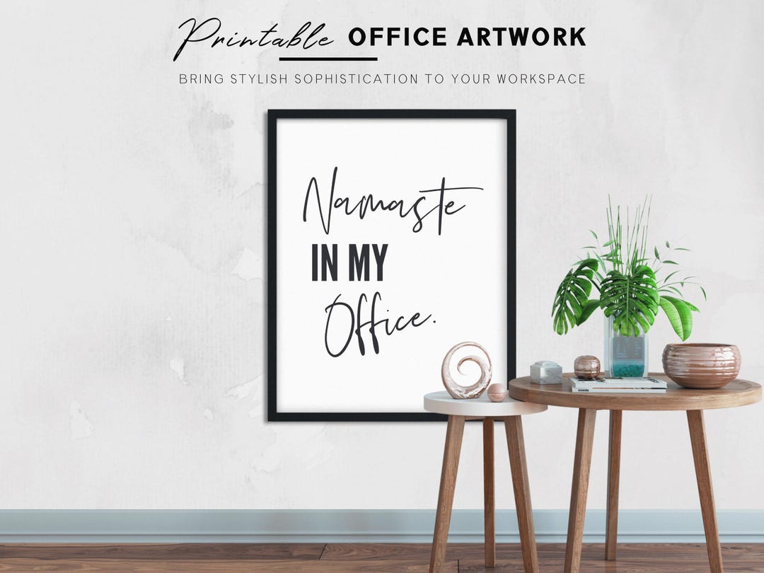 Namaste in My Office Print: Funny Introvert Quote (digital Download) - Etsy