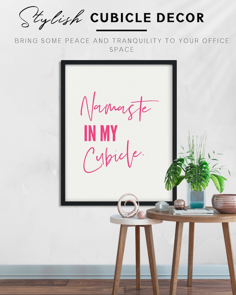 Namaste in My Cubicle Pretty in Pink Special Edition Printable Poster ...