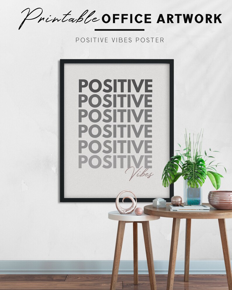 Positive Vibes Office Poster: Modern Inspirational Wall Art (digital ...