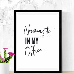 Namaste in My Office Print: Funny Introvert Quote (digital Download) - Etsy