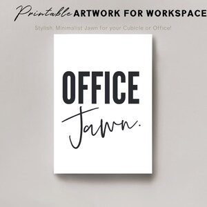Office Jawn, Printable Artwork for the Office and Cubicle, Philadelphia ...
