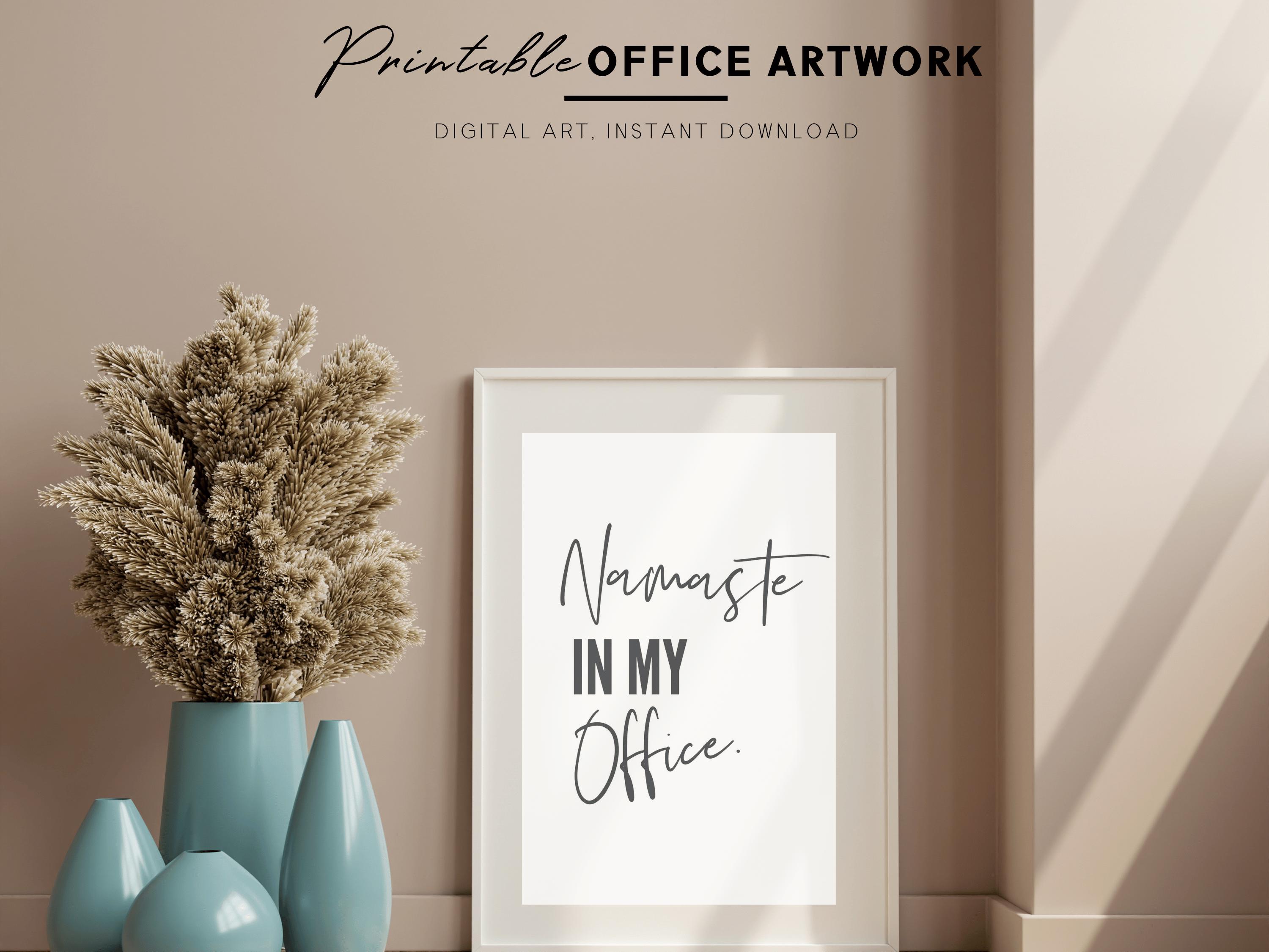 Namaste in My Office Print: Funny Introvert Quote (digital Download) - Etsy
