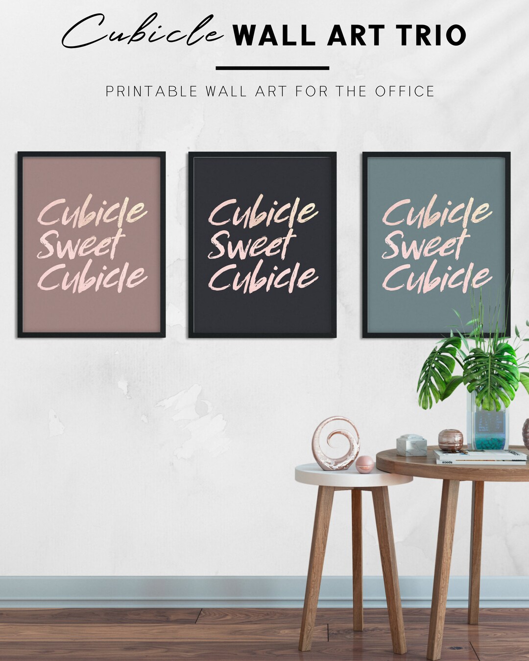 Cubicle Sweet Cubicle Print Set: Rose Gold Office Decor (digital ...