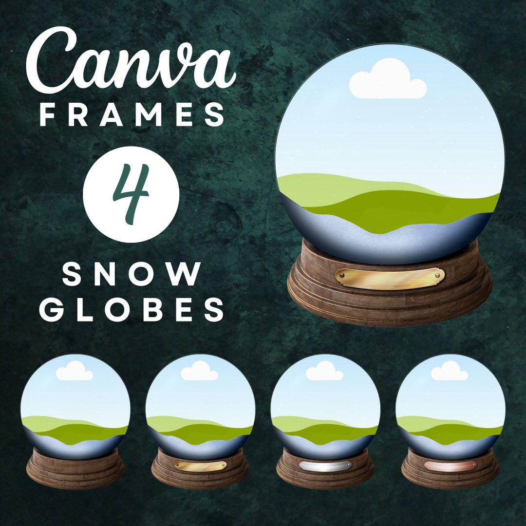 Snow Globe CANVA Frames Template Designs, Custom Christmas Canva Frame ...