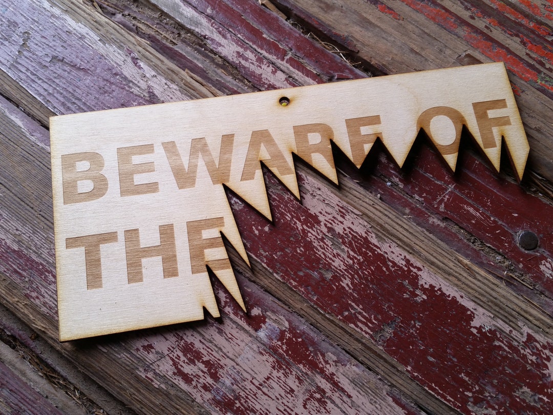 Beware of The... Dog? Tiger? Alligator? It Bites! Sign - Etsy