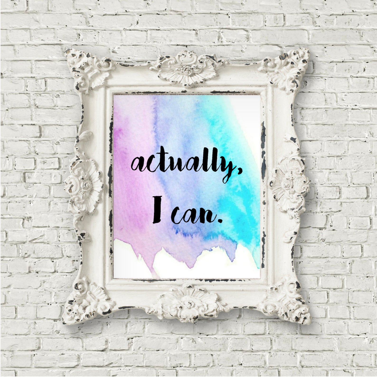 Actually I Can, 8x10 Printable Art, Digital Download, Home Decor ...