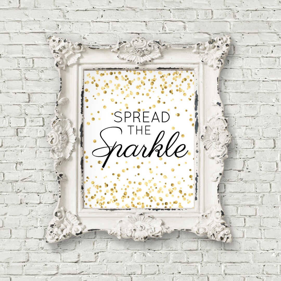 Spread the Sparkle 8x10 PRINTABLE Art Print, Wall Art, Girls Room ...