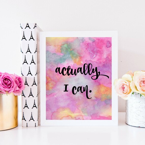 Actually I Can 8x10 Printable Art Digital Download Home | Etsy