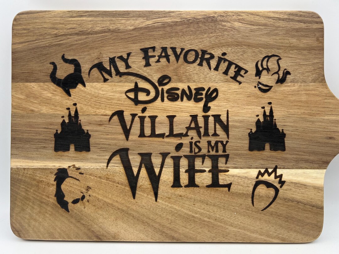 Disney Cutting Board My Disney Villain Wife - Etsy