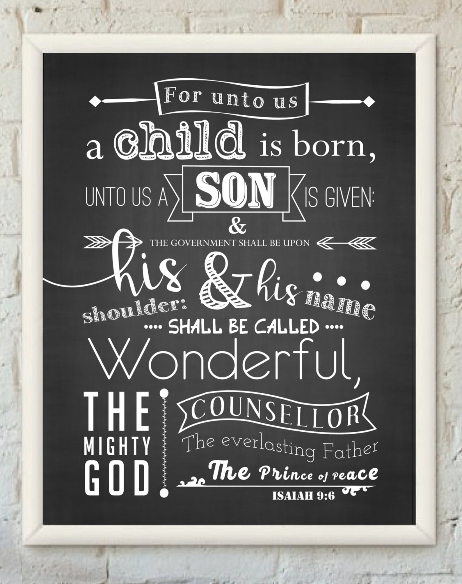 Isaiah 9:6 for Unto Us a Child is Born Wonderful Counsellor the Mighty ...