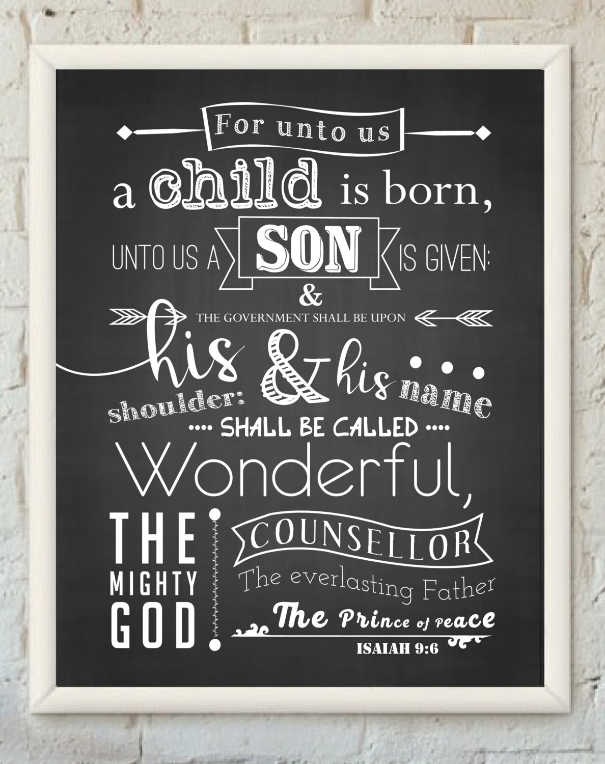 Isaiah 9:6 for Unto Us a Child is Born Wonderful Counsellor the Mighty ...