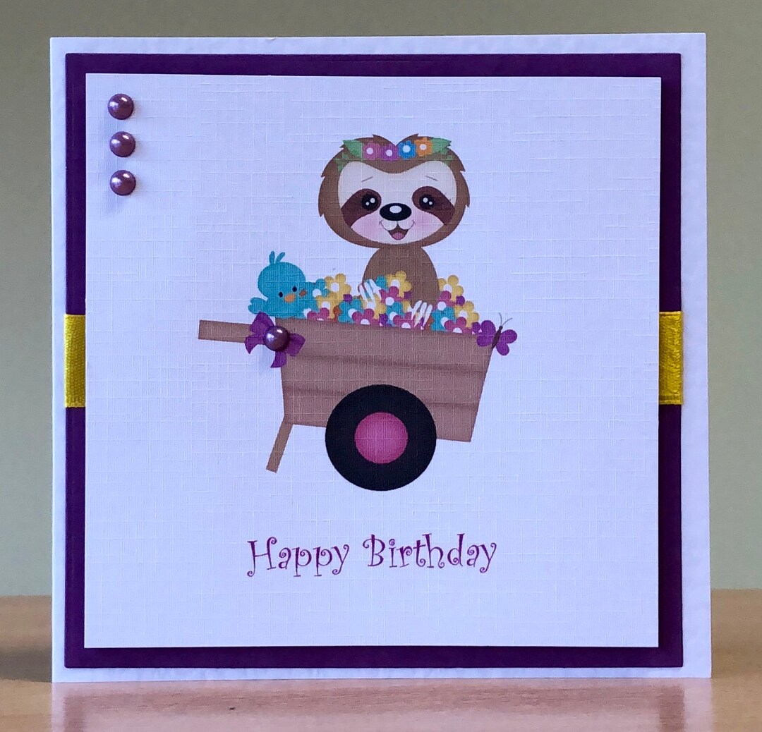 Birthday Card, Handmade Sloth Birthday Card Cute Sloth Birthday Card ...