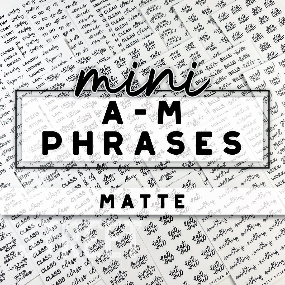 A-M *mini* Hand Lettered Phrases | Matte | Planner Stickers - Etsy