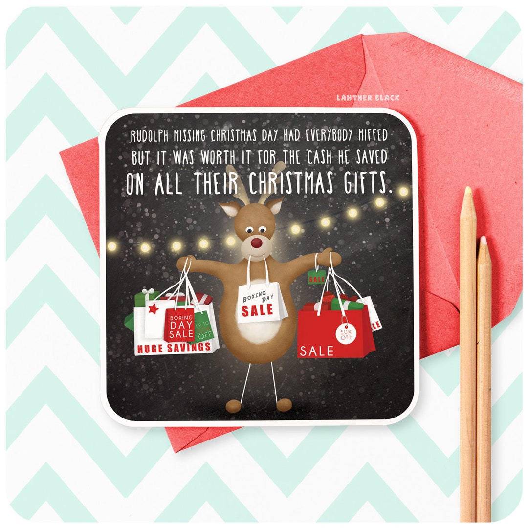Funny Boxing Day Christmas Card, Rudolph Reindeer Cheapskate Tight ...