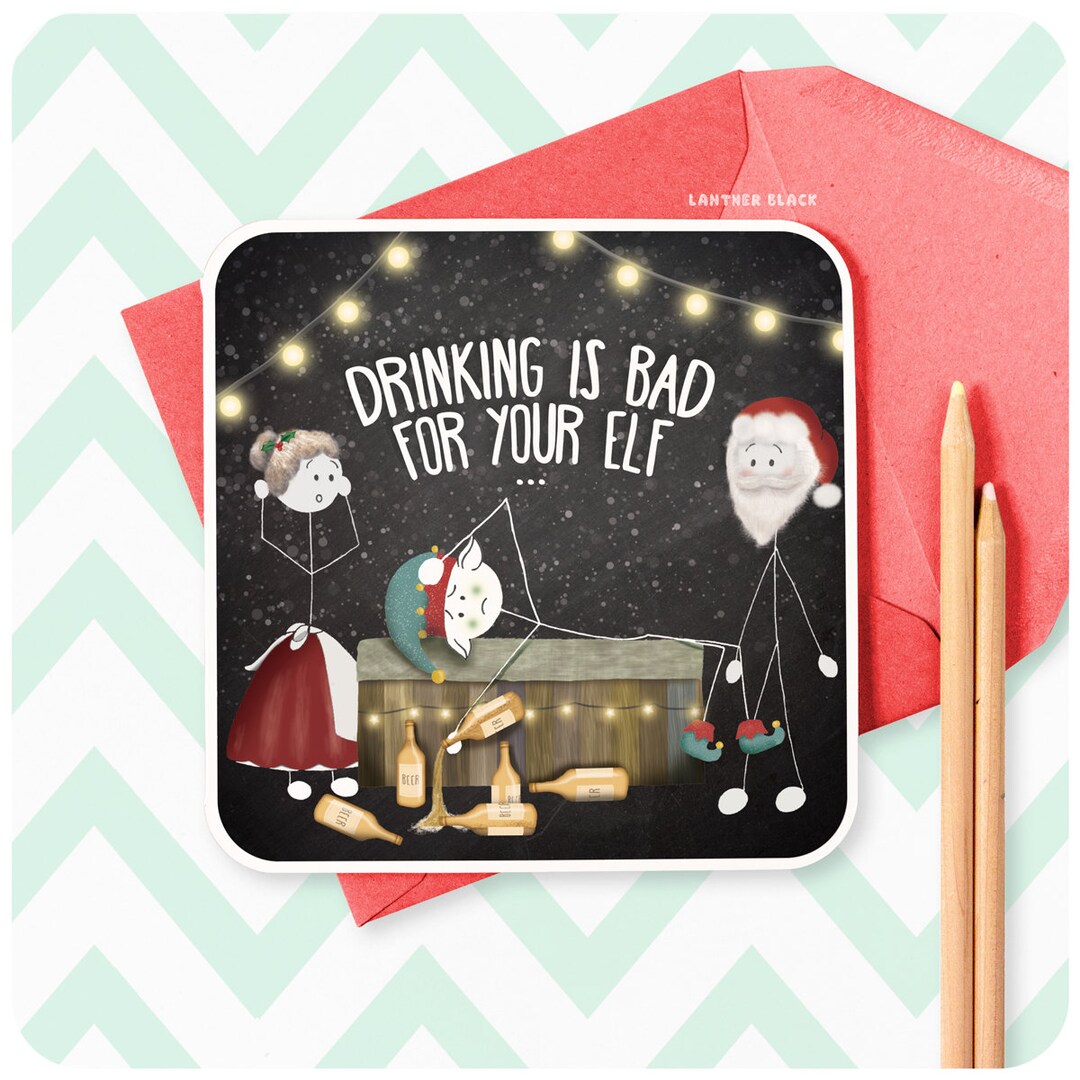 Bad for Your Elf Funny Christmas Greeting Card, Pun Wordplay Alcohol ...