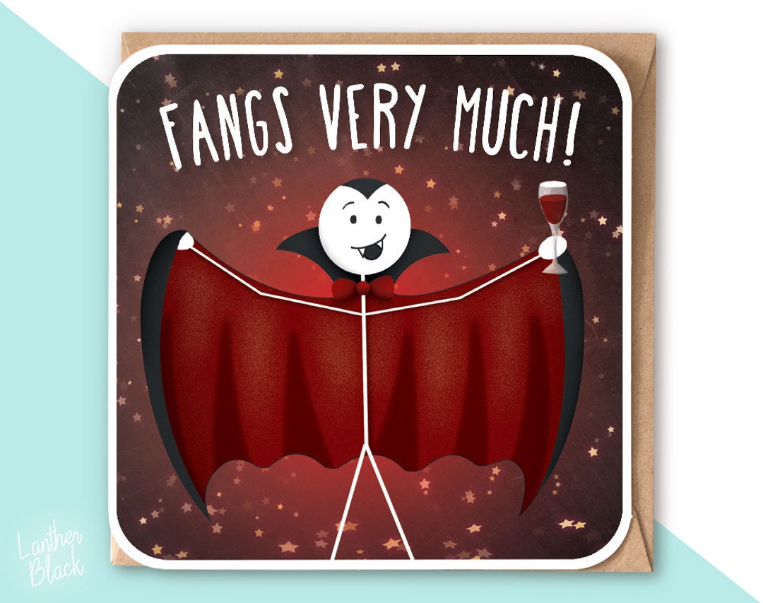 Funny Thank You Card / Fangs Very Much / Thanks Friend Card / Vampire ...
