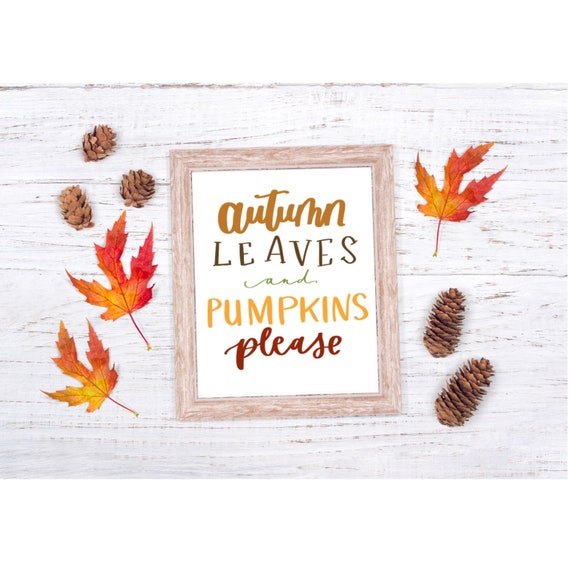 Autumn Leaves and Pumpkins Please Print - Etsy