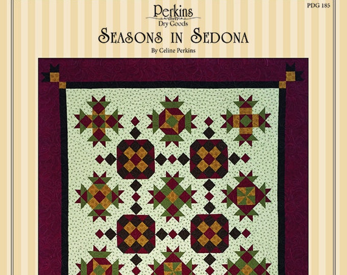 Quilt Pattern. Seasons in Sedona. Quilt Sizes; Table, Pillow, Full ...