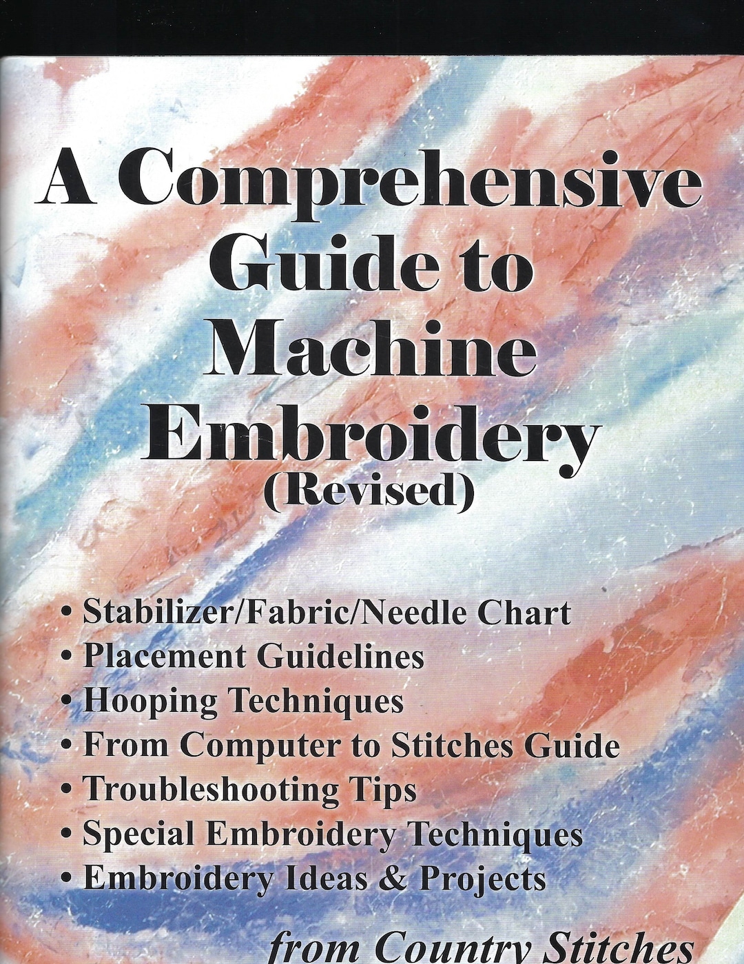 Machine Embroidery Book: A Comprehensive Guide to Machine Embroidery ...
